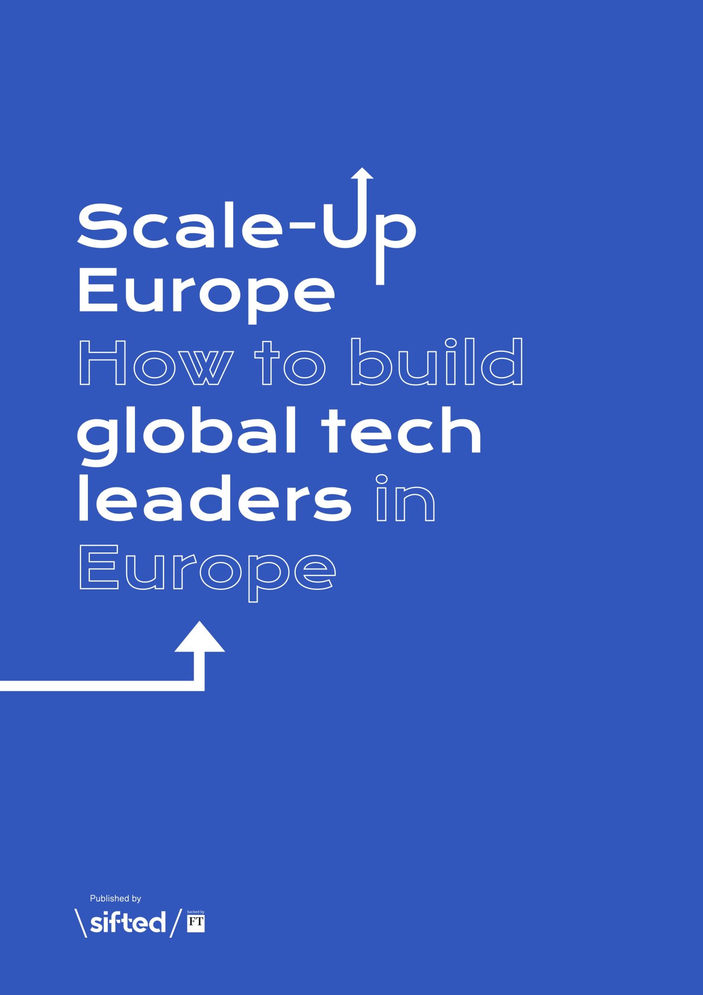 Scale-Up Europe | Sifted